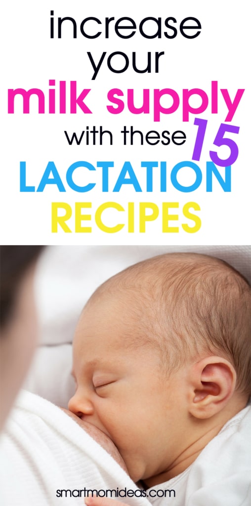 15 Lactation Recipes to Increase Milk Supply for Breastfeeding