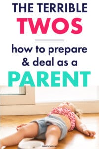 The Terrible Twos: How to Prepare and Deal as a Parent