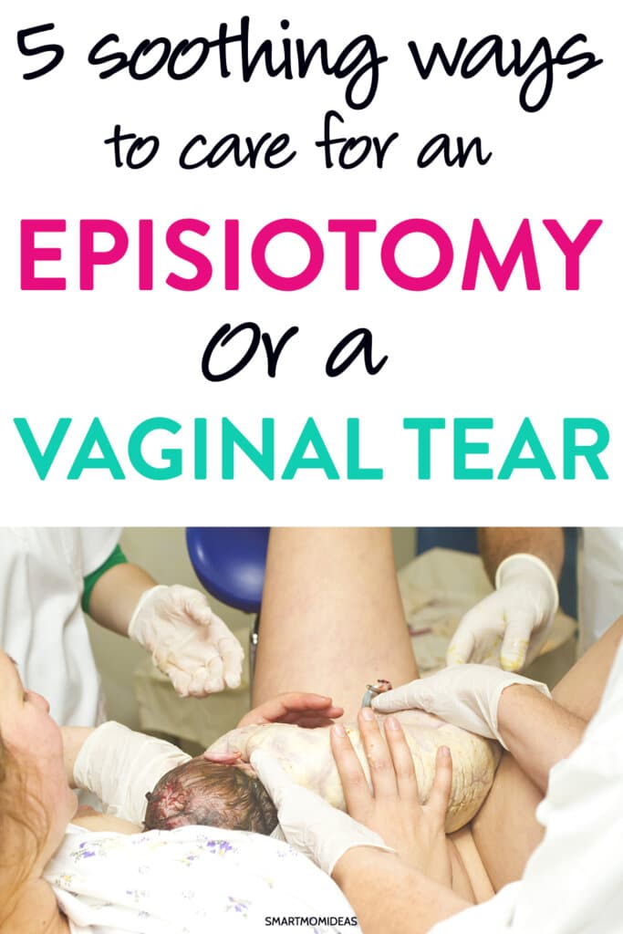 5 Soothing Ways to Care for an Episiotomy or Vaginal Tear
