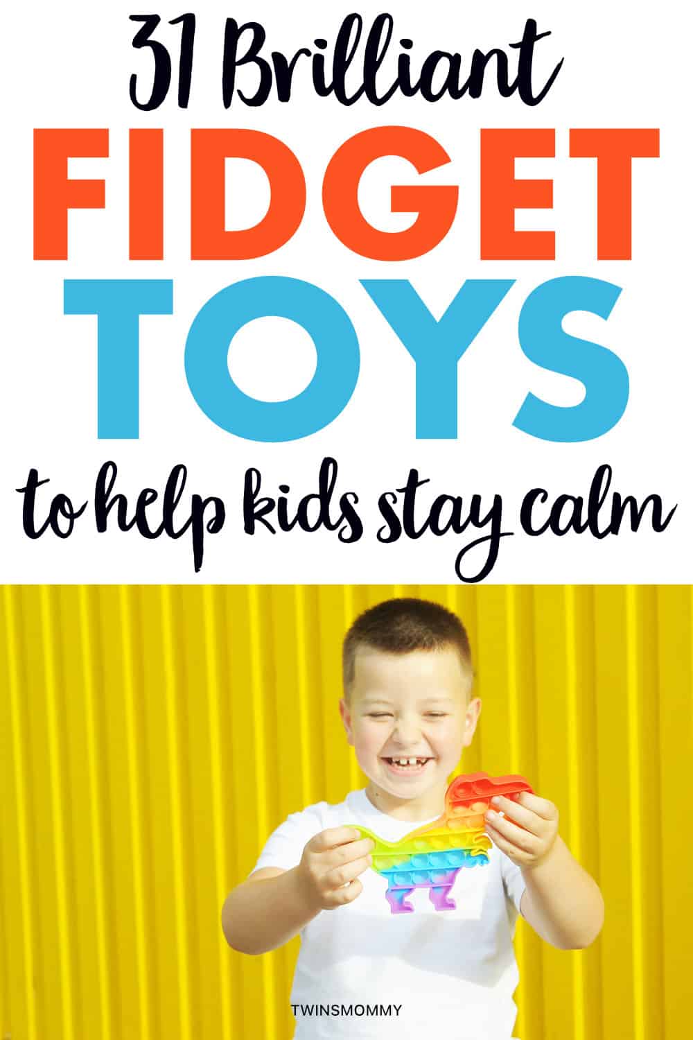 31 Brilliant Fidget Toys To Help Kids Stay Calm All Day