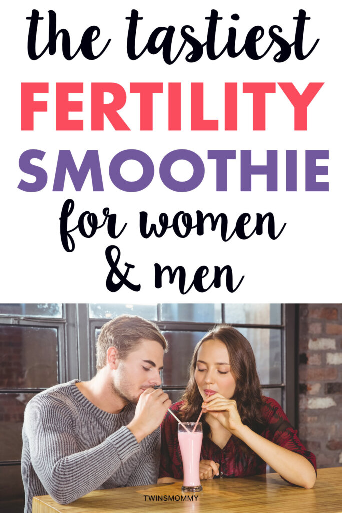 The Tastiest Fertility Smoothie That Works for Women and Men