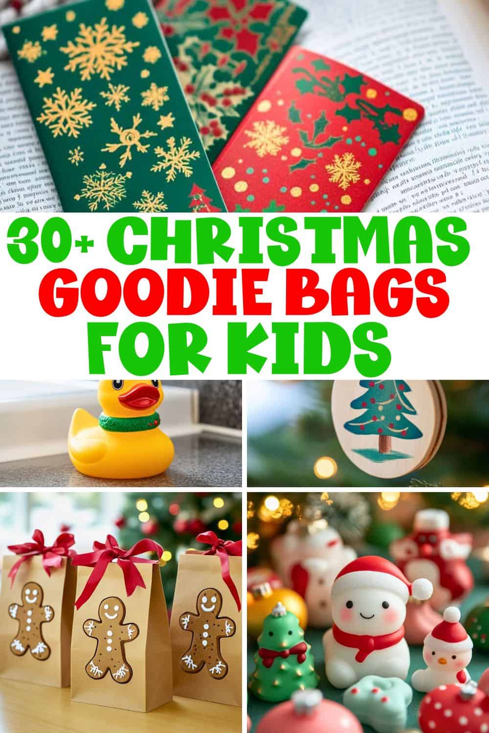 30+ Things for Your Christmas Goodie Bags (Christmas Favors for the Family)