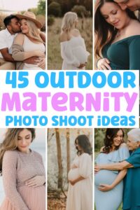45 Maternity Shoot Ideas: Outfits, Poses and Locations For This Special Day