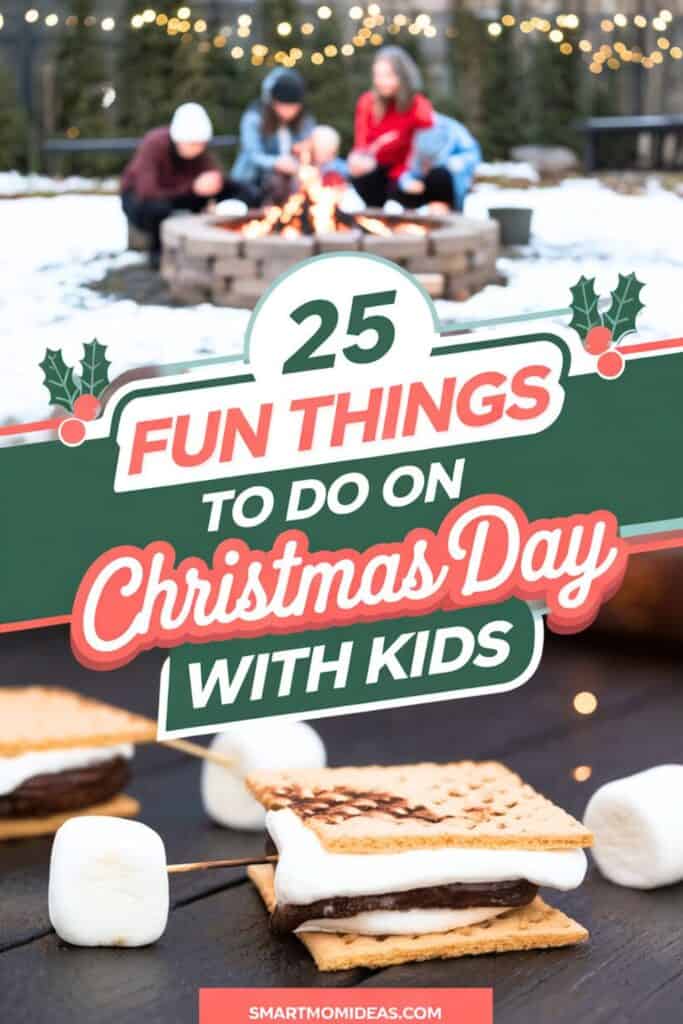 25 Memorable Things to Do On Christmas Day